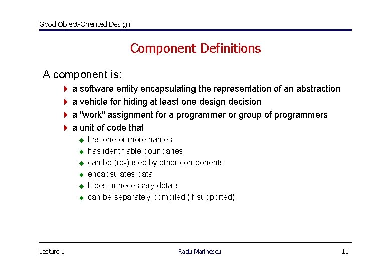 Good ObjectOriented Design Principles of Good Design 5