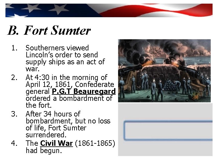 18 1 The Civil War Begins Objective 1