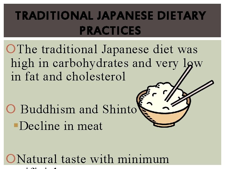 JAPANESE FOOD PRACTICES By Kayla Thomas Jill Henderson
