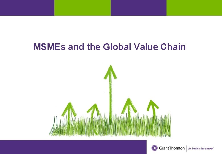 Integrating MSMEs with the Global Value Chain 2013