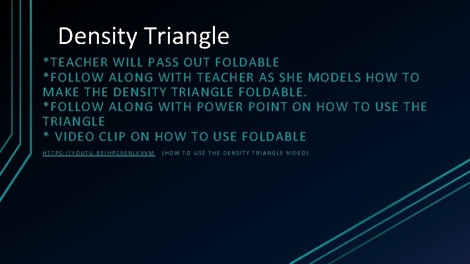 Density How to Solve for Density BY KATHERINE