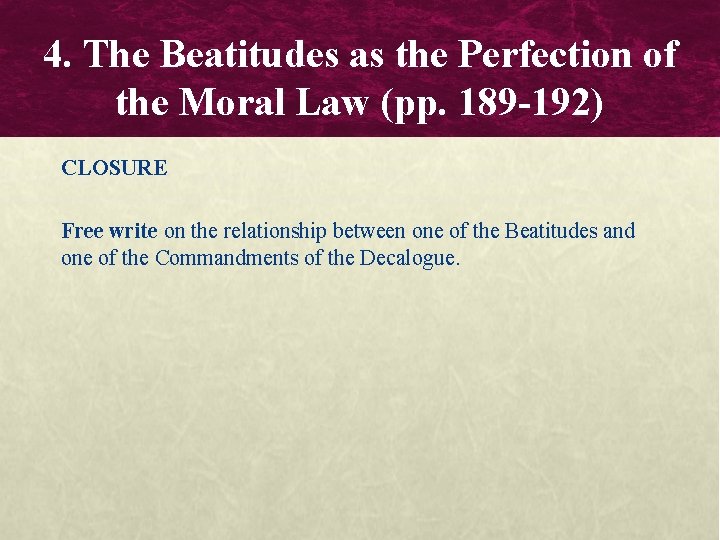 Chapter 8 The Ten Commandments and The Beatitudes