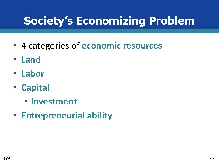 Basic Economic Concepts Continued Economic Principle Generalizations ...