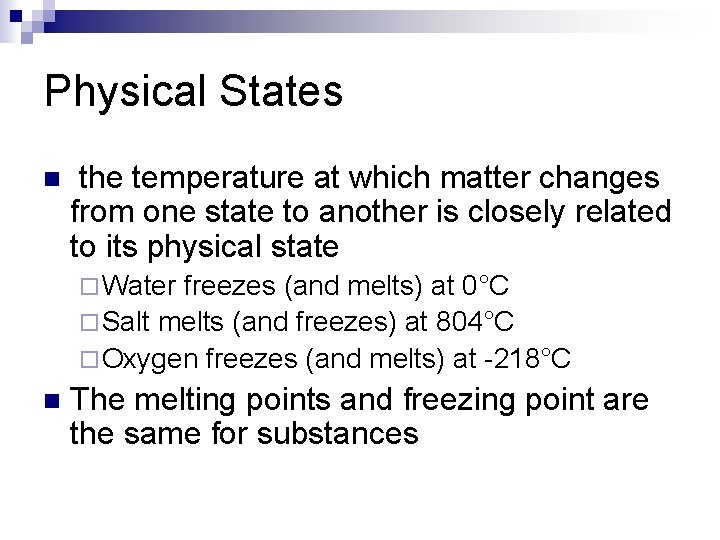 1 2 Properties and Changes of Matter Objectives