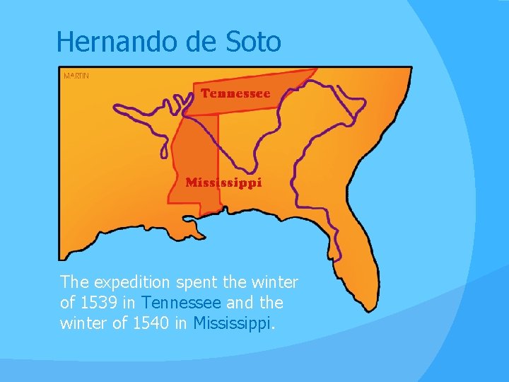 Hernando de Soto was born in Spain around