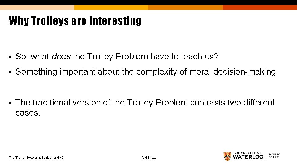 What the Trolley Problem can and cant teach