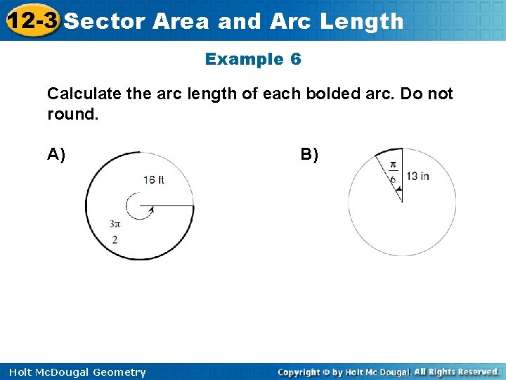 12 3 Sector Area and Arc Length Objectives
