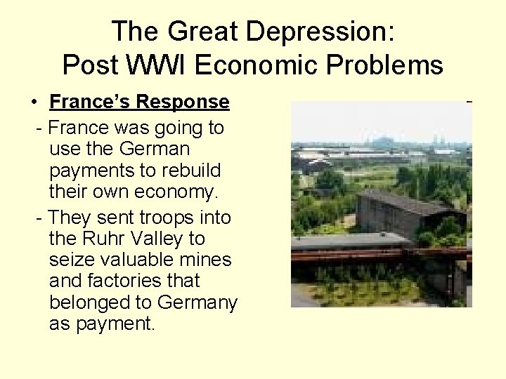 The Great Depression Post WWI Economic Problems The