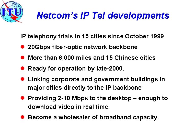 IP Telephony case studies Ben Petrazzini Strategies and