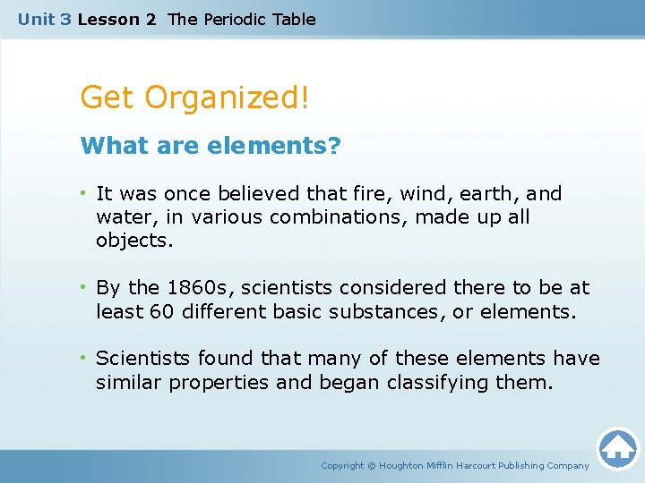 Unit 3 Lesson 2 The Periodic Table Copyright