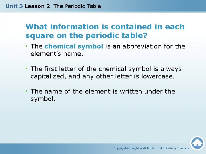 Unit 3 Lesson 2 The Periodic Table Copyright