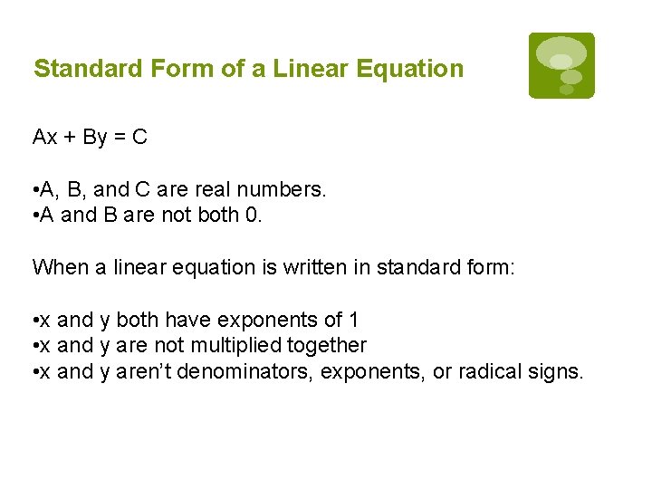 Identifying Linear Functions and Equations Objective I can