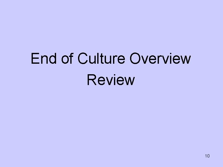 Western Culture Review Culture Overview Review by Ruth