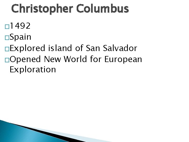 Explorers of the New World Chart Christopher Columbus