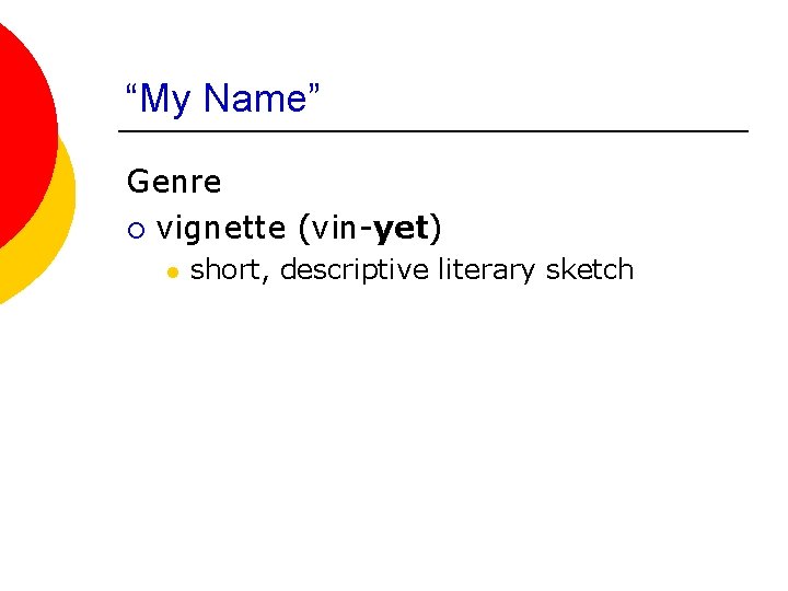 My Name By Sandra Cisneros My Names Miss