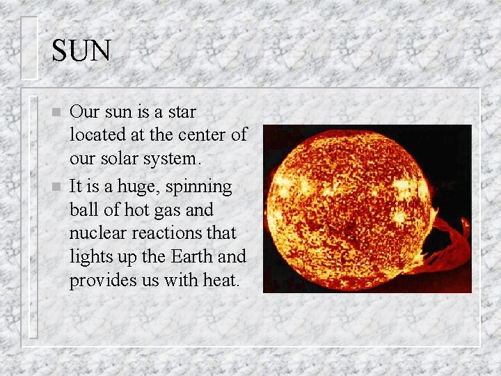 The Solar System By Julie Dort The Solar