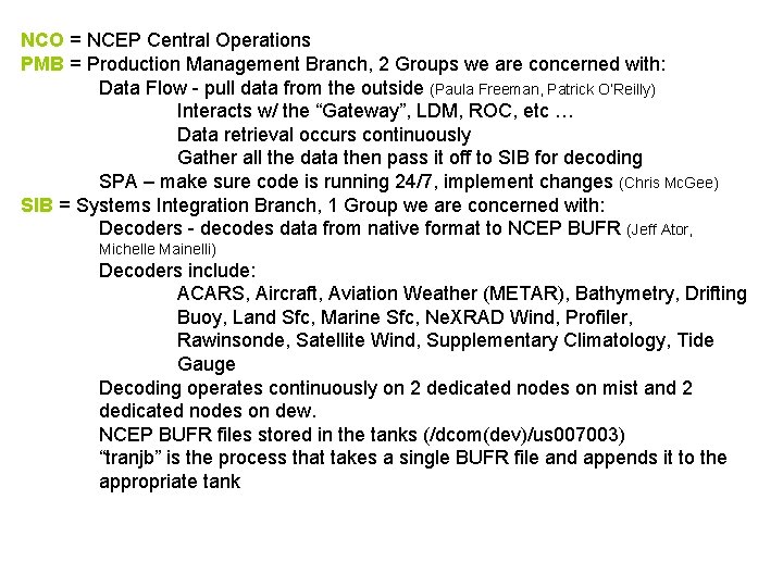 Code developed by NCO GTS GSD dumpjb decode