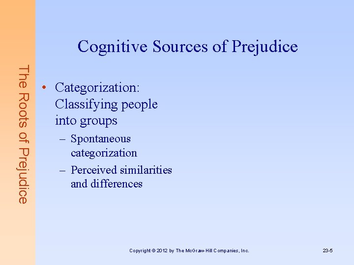 The Roots of Prejudice Exploring Social Psychology by