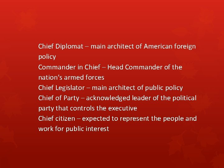 UNIT 4 The Executive Branch Chapter 13 The