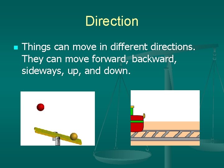 Forces and Motion Created by Gina Groover West