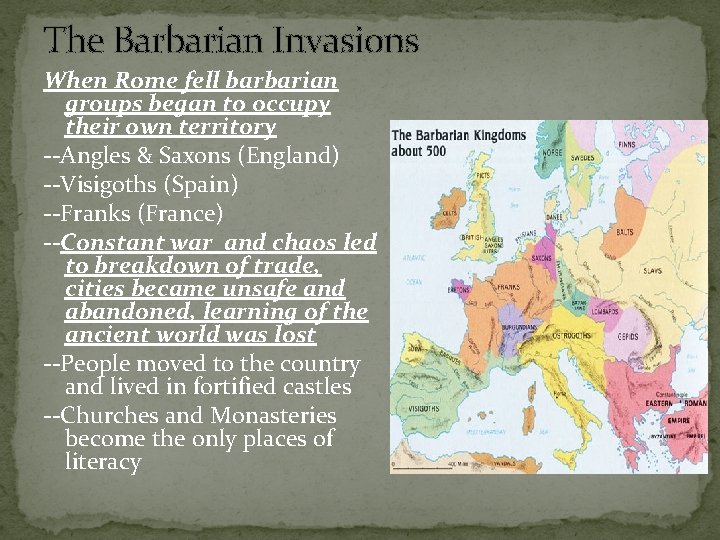 Unit 6 The Middle Ages The Barbarian Invasions