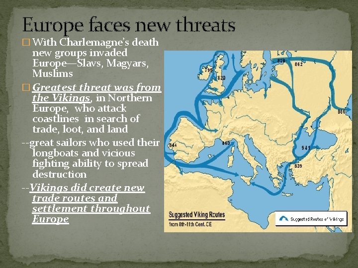 Unit 6 The Middle Ages The Barbarian Invasions