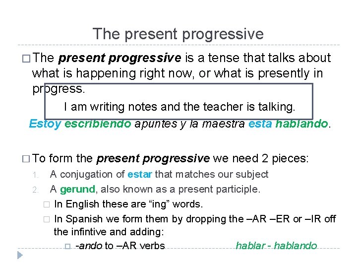 El verbo estar con preposiciones y el presente