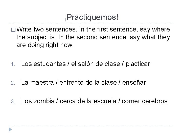El verbo estar con preposiciones y el presente