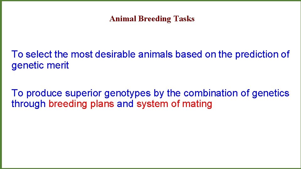 DAS Introduction to Animal Husbandry 2019 What is