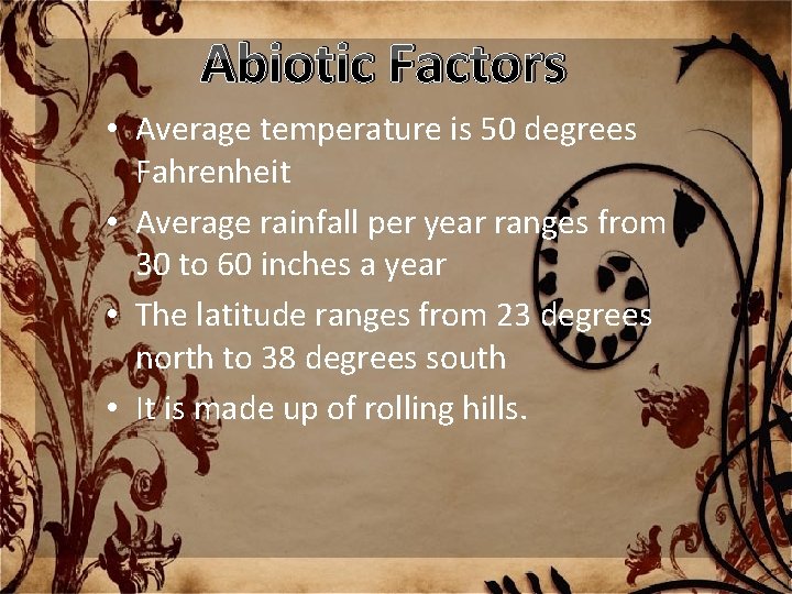 Deciduous Forest By Kyle Kysor Abiotic Factors Average