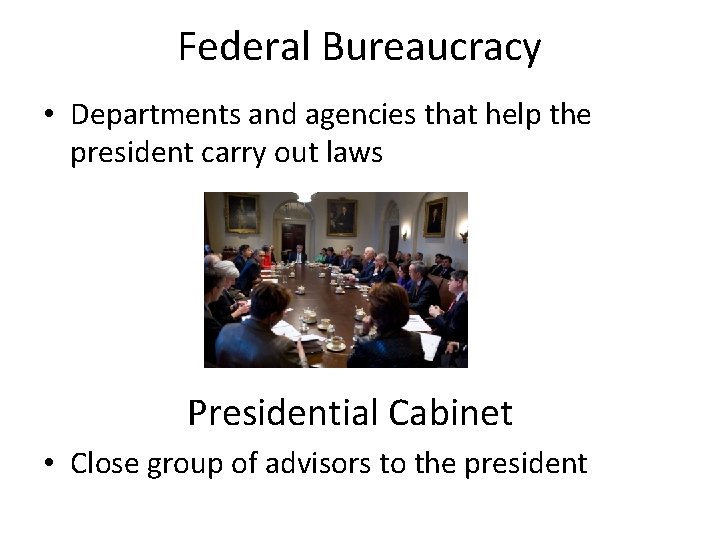 Executive Branch Notes What is the job of