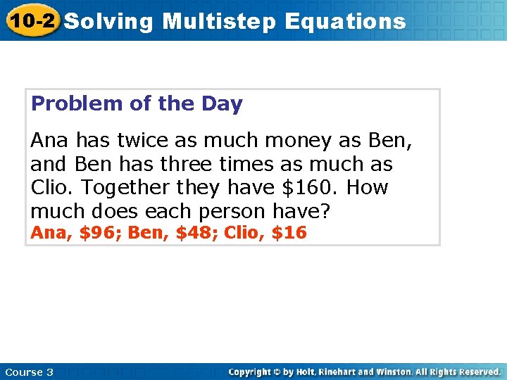 10 2 Solving Multistep Equations Warm Up Problem