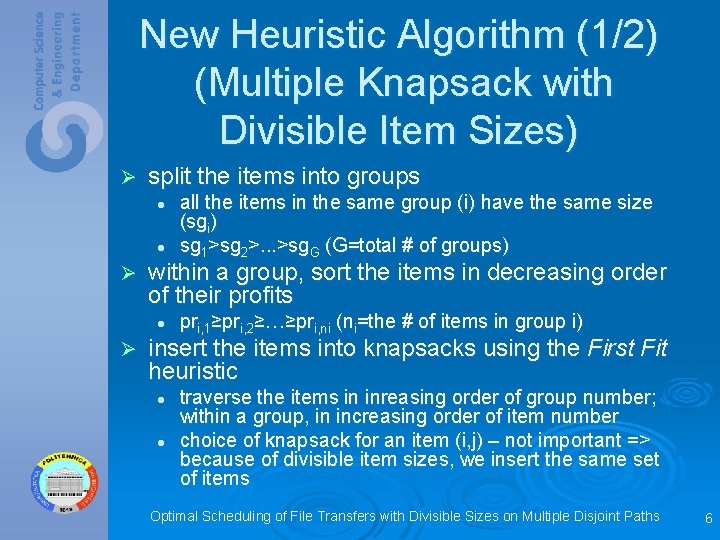 Optimal Scheduling of File Transfers with Divisible Sizes