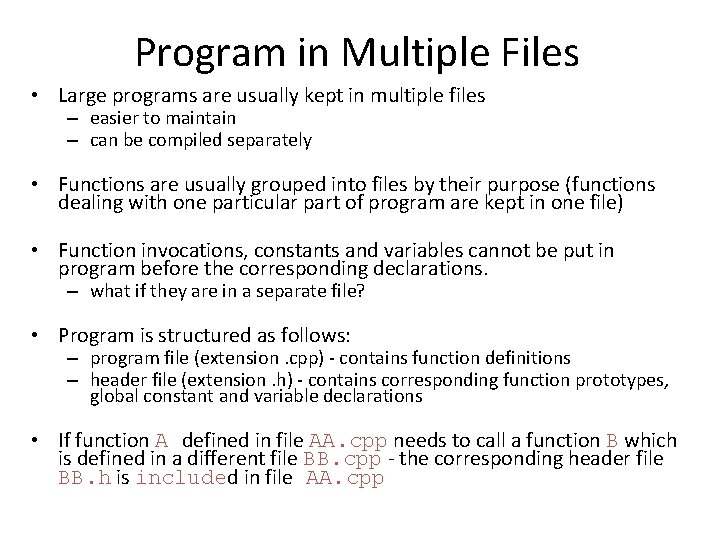 Program in Multiple Files Non Executable Statements All