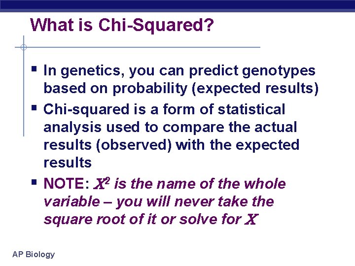 Laws of Probability and Chi Square Probability Genetics
