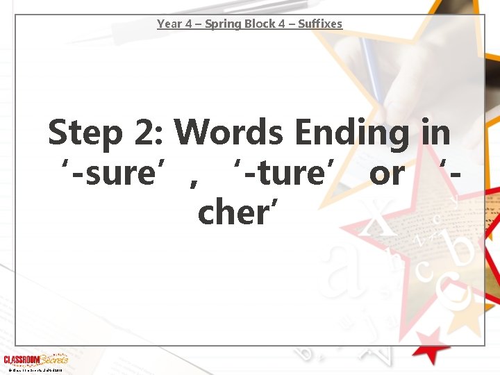 Year 4 Spring Block 4 Suffixes Words Ending