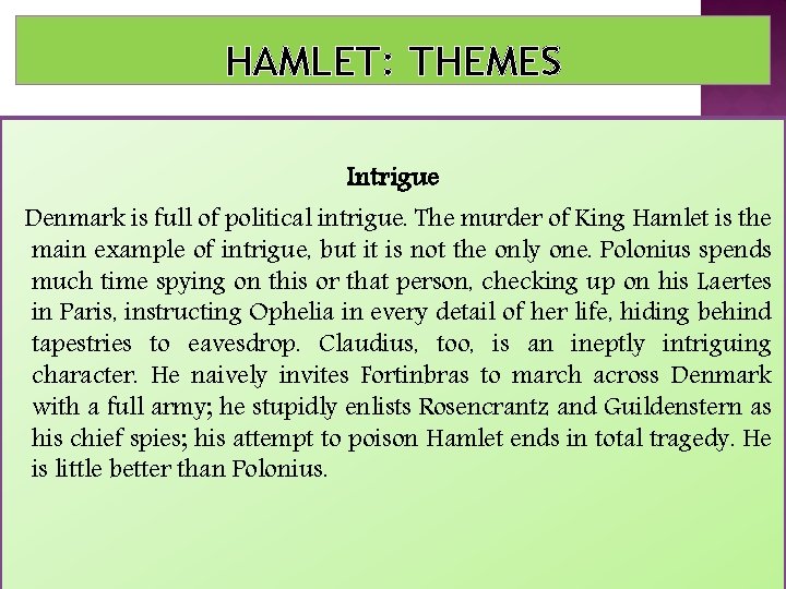 HAMLET THEMES Death The play is really deathobsessed