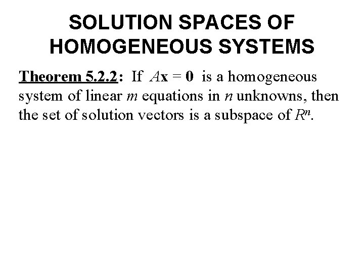 Section 5 2 Subspaces SUBSPACES A subset W