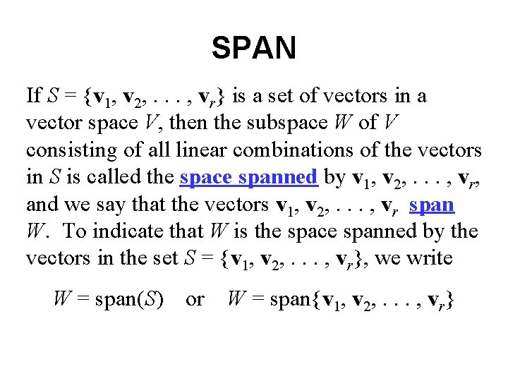 Section 5 2 Subspaces SUBSPACES A subset W