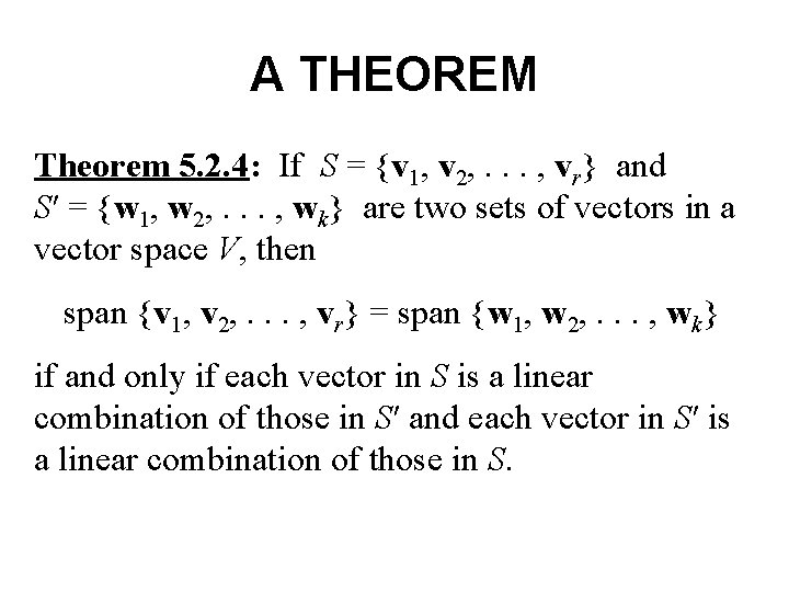 Section 5 2 Subspaces SUBSPACES A subset W