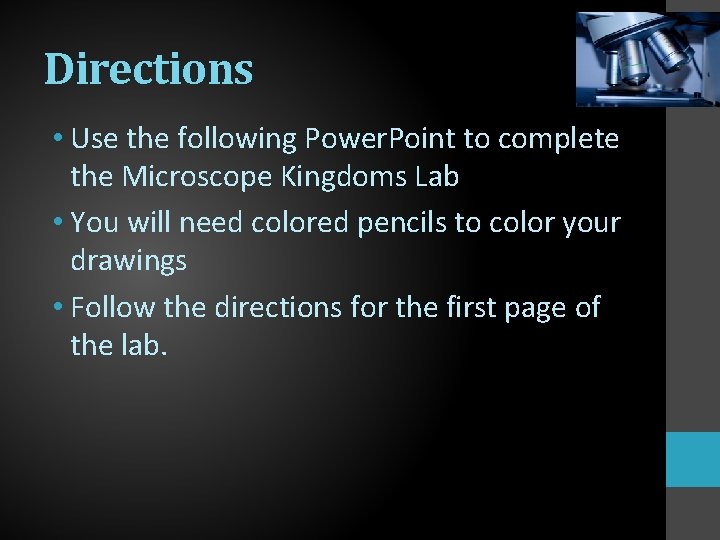 Microscope Kingdoms Lab Directions Use the following Power