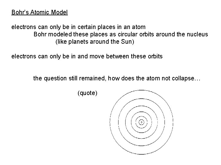 CHAPTER 4 Electron Configurations Rutherford to Bohr Date