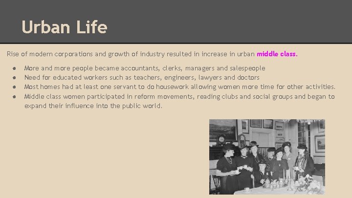 Urban Life American cities underwent great change in