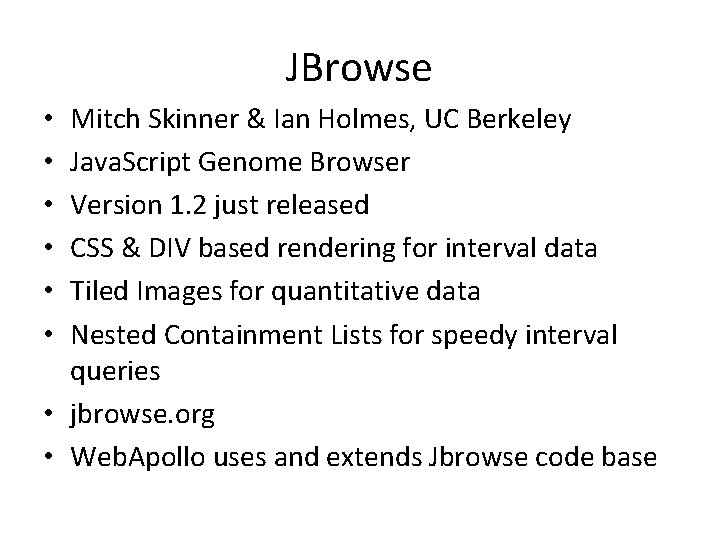 Web Apollo extending JBrowse to support DAS genomic