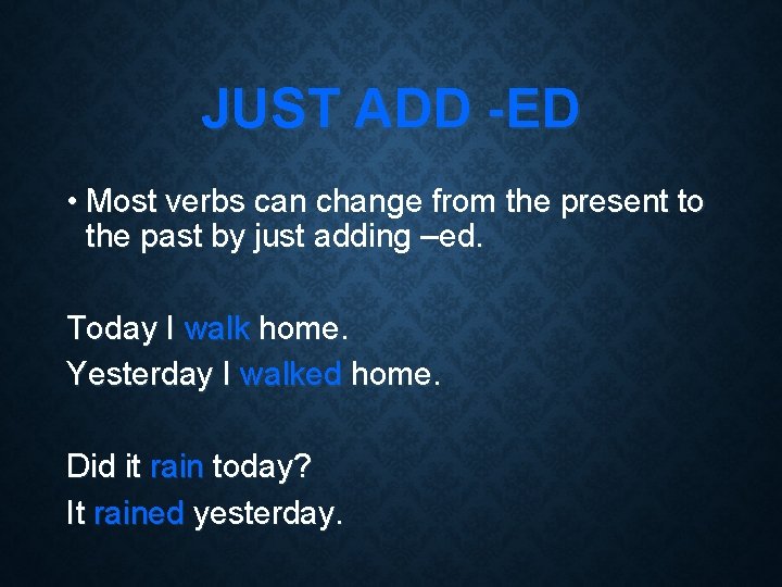 CHANGING VERBS FROM PRESENT TO PAST TENSE Workshop