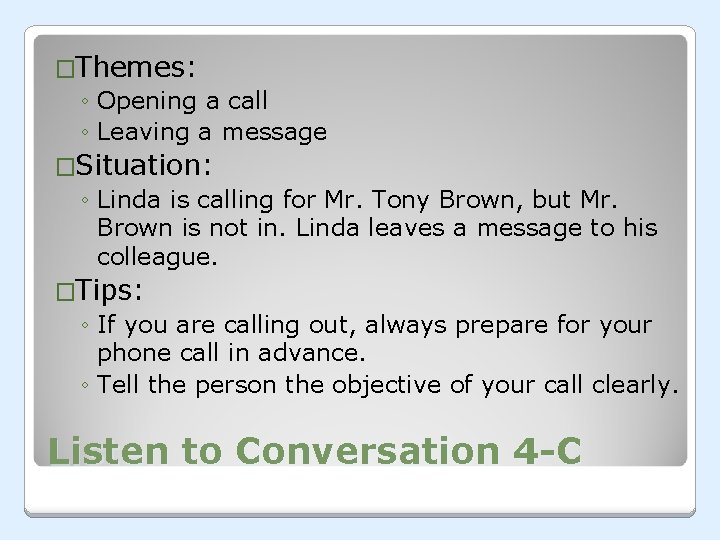 Lesson 4 Making Telephone Calls Business English Conversation