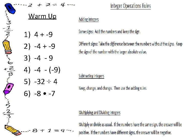 Operations with Rational Numbers Warm Ups Warm Up