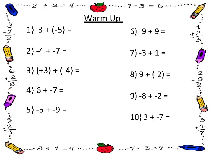 Operations with Rational Numbers Warm Ups Warm Up