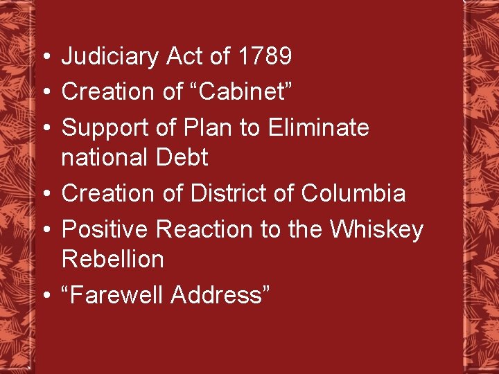 Judiciary Act of 1789 Creation of Cabinet Support