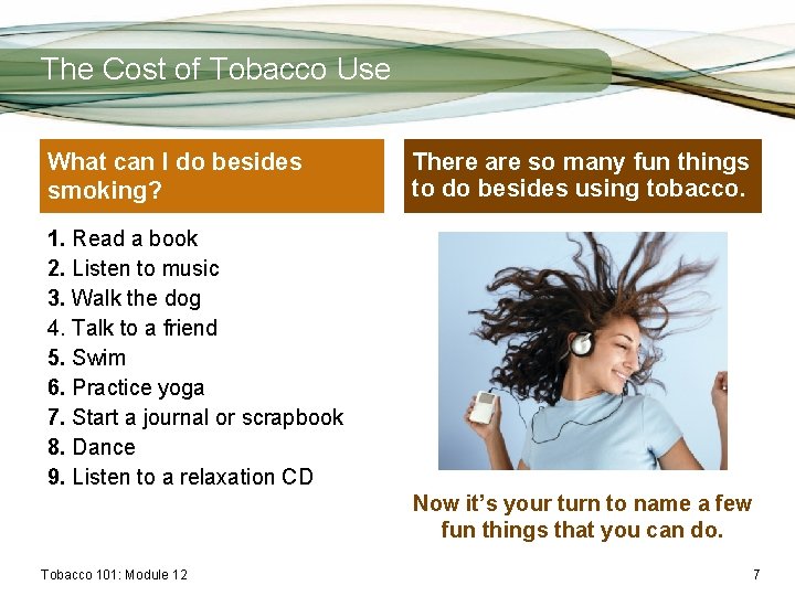 Module 12 The Cost of Tobacco Use The